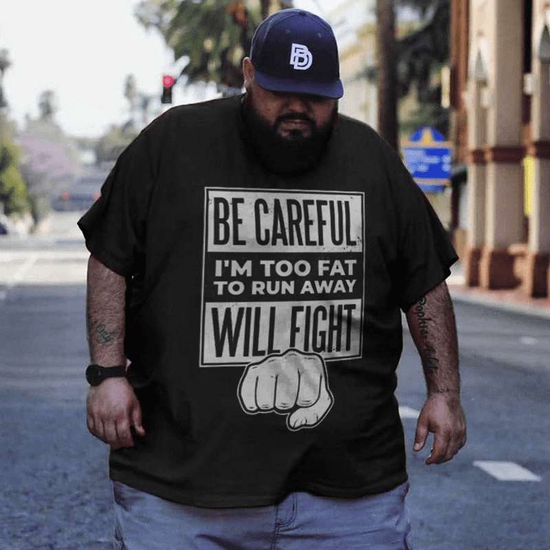 Fat Will Fight T-Shirt, Men Plus Size Oversize T-shirt for Big & Tall ...
